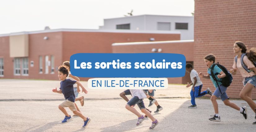 Sorties scolaires en Ile-de-France : ces lieux à découvrir avec l'école | Kidiklik